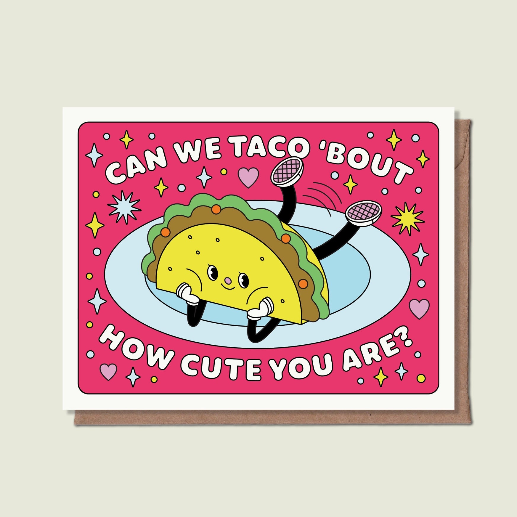 Can We Taco 'bout How Cute You Are Greeting Card – Secret Planet